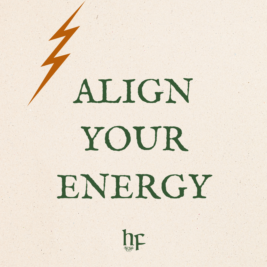 Align Your Energy